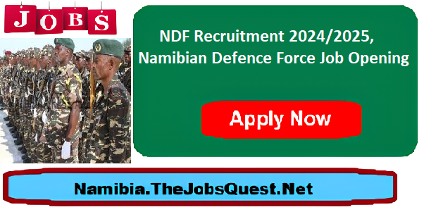 October NDF Recruitment 2025, Namibian Defence Force Current Job ...